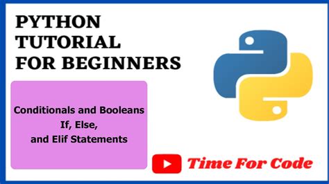 Conditionals And Booleans If Else And Elif Statements Python Tutorial For Beginners To