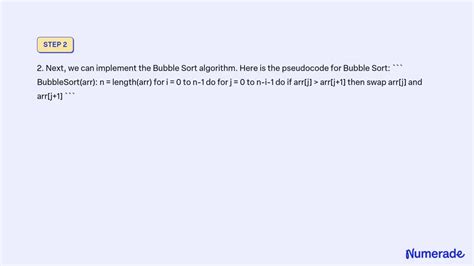 SOLVED 2 Using The Pseudocode For Bubble Sort As Given In The Lecture