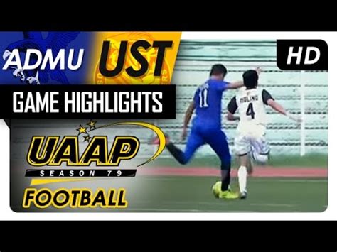 Admu Vs Ust Game Highlights Uaap Men S Football Semifinals May