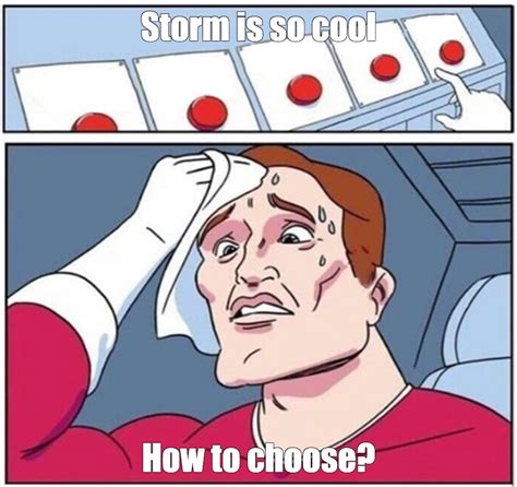 Meme Storm Is So Cool How To Choose All Templates Meme Arsenal