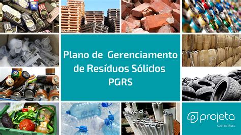 Plano de Gerenciamento de Resíduos Sólidos PGRS