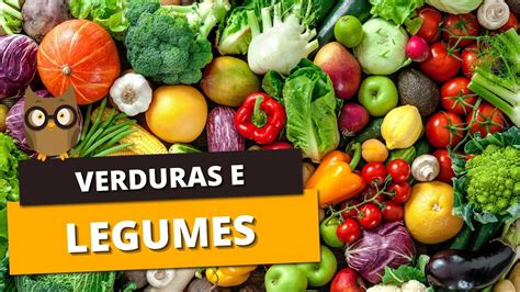 Qual a diferença entre VERDURAS e LEGUMES YouTube