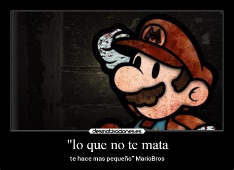 Lo Que No Te Mata Desmotivaciones