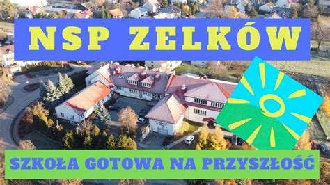 Niepubliczna Szkoła Podstawowa w Zelkowie YouTube