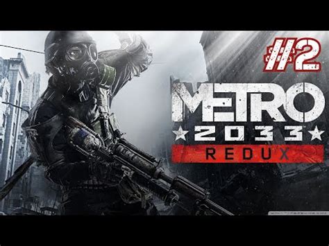 Zagrajmy W Metro Redux Odc Pocz Tek Podr Y Youtube