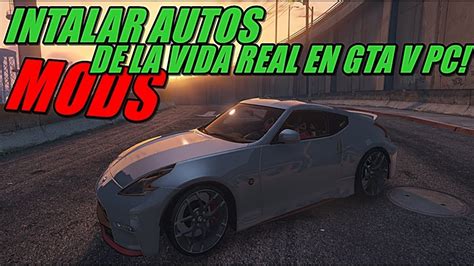 COMO INSTALAR AUTOS EN GTA V PC MODS REMPLAZARLOS 2020 YouTube