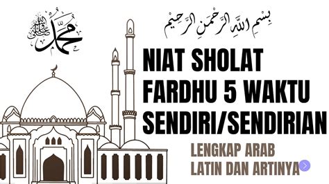 Niat Sholat Fardhu 5 Waktu Sendiri YouTube