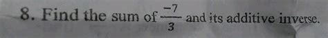 the sum of an integer and its additive inverse is always