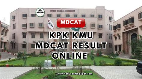 Kpk Kmu Mdcat Result Paklearningspot Pls Best Online Website