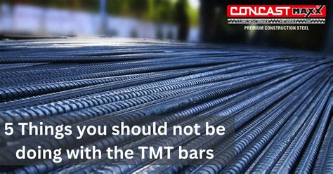 TMT Bar Dos And Don Ts Essential Guidelines For Proper Handling