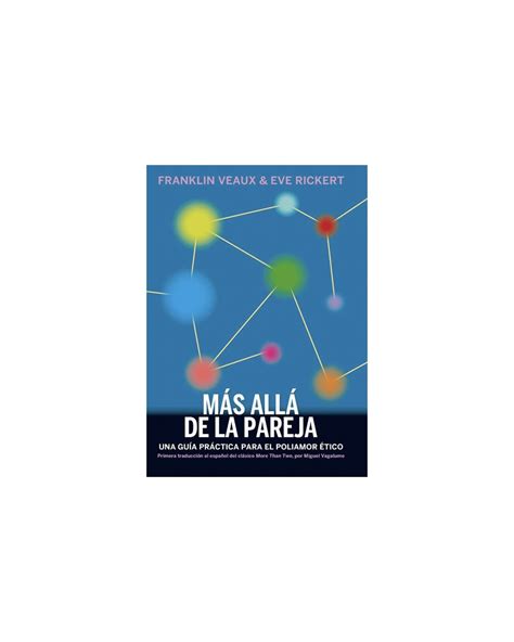 M S All De La Pareja Una Gu A Pr Ctica Para El Poliamor