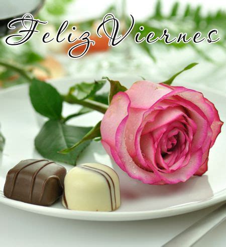 Las M S Bonitas Im Genes Con Frases De Feliz Viernes Para Compartir En