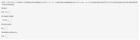 solved let v r for u ve v and a € r define vector