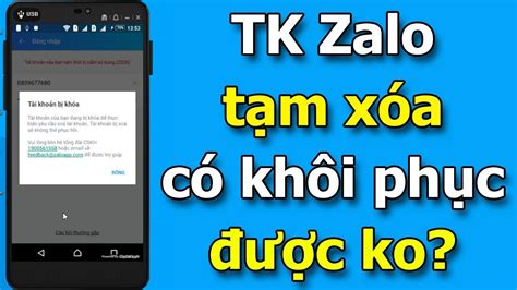 Cách lấy lại tài khoản zalo bị khóa Tài khoản Zalo tạm xóa bị khóa