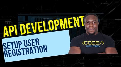 setup user registration in asp core api ultimate asp web api tutorial for beginners