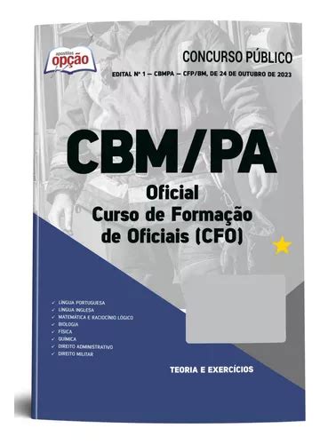 Apostila Completa Cfo Curso De Formação De Oficias Cbm Pa 2023 Corpo De