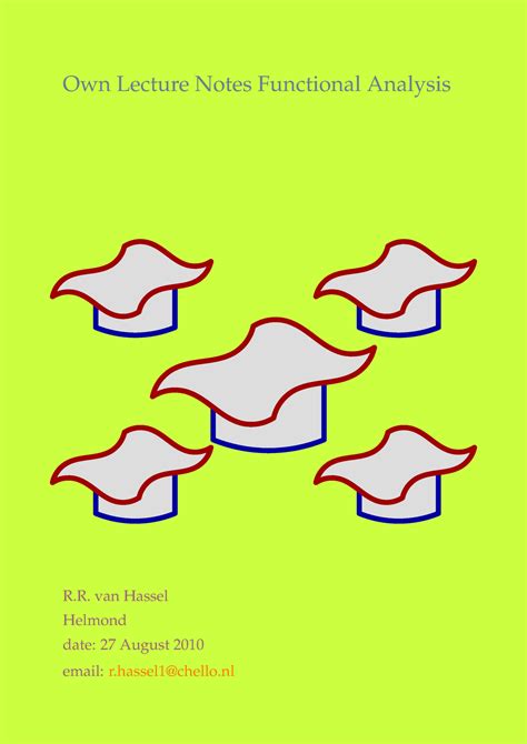 own lecture notes fa functional analysis own lecture notes functional analysis r van hassel