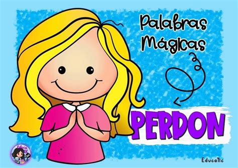 Pin en Palabras Mágicas Palabras mágicas Material educativo