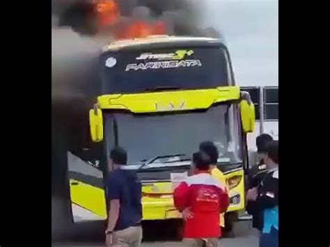 IRONIS SEKALI BUS PARIWISATA TERBAKAR DI TOL PANDAAN MALANG KARENA