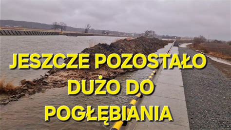 II ETAP PRZEKOPU MIERZEI WIŚLANEJ JESZCZE POZOSTAŁO DUŻO DO