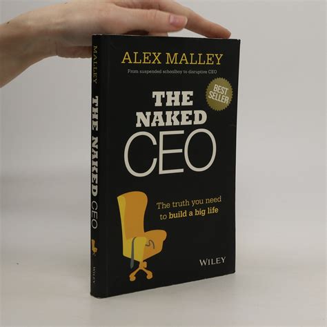 The Naked CEO Malley Alex Knihobot Cz