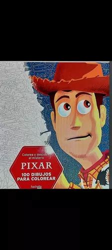 Libro Para Colorear Descubre El Misterio Pixar Woody Cuotas Sin Inter S