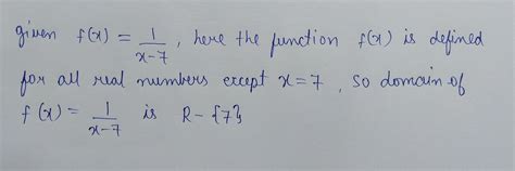 find the domain of each of the following real valued functions of real variable f x 1x 7
