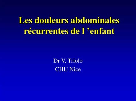 PPT Les douleurs abdominales récurrentes de l enfant PowerPoint