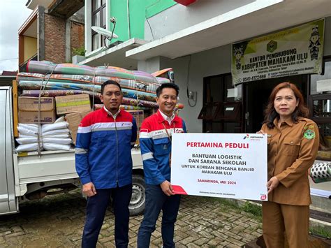 Selalu Sigap Pertamina Salurkan Bantuan Banjir Di Mahakam Ulu