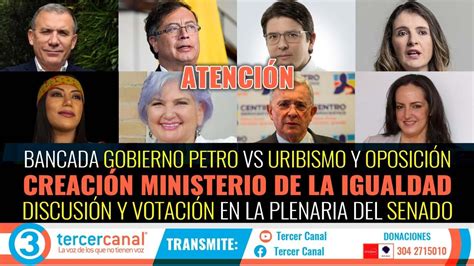 GOBIERNO PETRO VS URIBISMO CREACIÓN MINISTERIO DE LA IGUALDAD