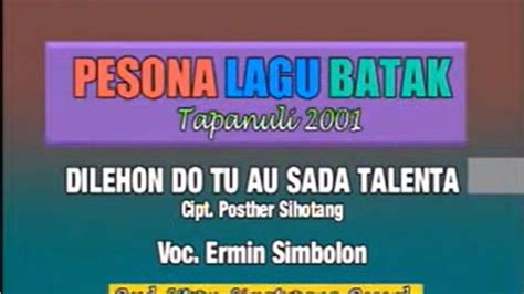 Arti Lirik Lagu Batak Dilean Do Tu Au Sada Talenta Dipopulerkan Oleh