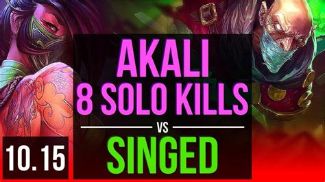 AKALI Vs SINGED TOP 4 Early Solo Kills 1 0M Mastery Points 8 Solo
