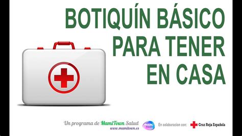 Botiquín básico para tener en casa YouTube
