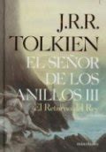 El retorno del rey El señor de los anillos III Libro de J R R