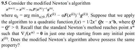 solved 9 5 consider the modified newton s algorithm