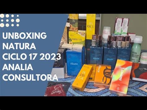 UNBOXING NATURA CICLO 17 2023 CASI 1000 PUNTOS ANALIA CONSULTORA