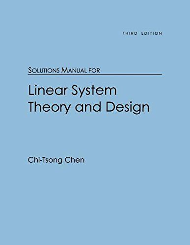 linear system theory design solutions manual [gratis] chen 9780195117790 abebooks