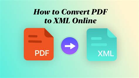 how to convert pdf to xml online （3 ways） updf