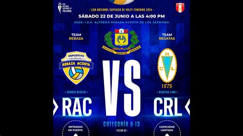 Voleibol Categoría U13 REBAZA ACOSTA REGATAS LIMA YouTube
