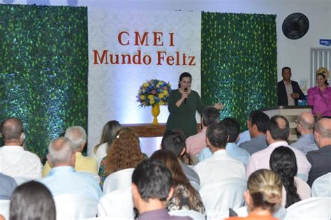 Inaugura O Cmei Mundo Feliz Lia Mara Redepar