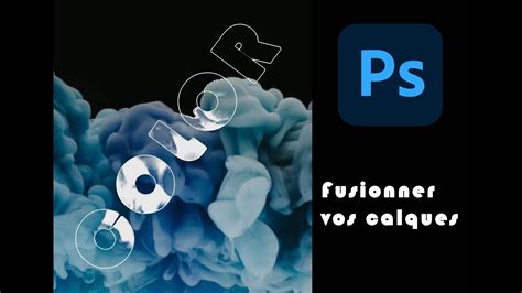 Tuto Photoshop Fusionner Vos Calques YouTube