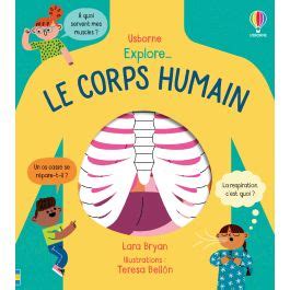 Le Corps Humain Usborne Des Livres Pour Explorer Le Monde