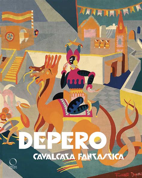 Depero Cavalcata Fantastica Mostra Palazzo Medici Riccardi