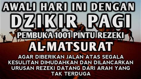 ALLAH LANCARKAN REZEKI USAHA DAN MUDAHKAN SEGALA URUSAN DZIKIR PAGI