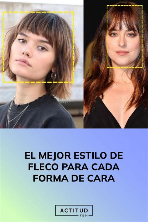 Te Decimos Qu Estilo De Fleco Mejor Te Queda Seg N Tu Tipo De Cara