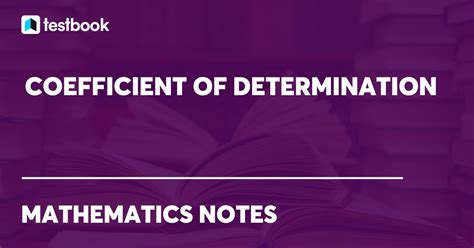 Coefficient Of Determination Learn Formula Properties Examples