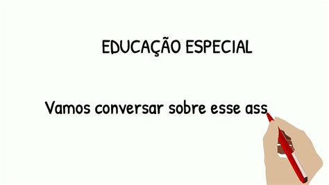 EDUCAÇÃO ESPECIAL PÚBLICO ALVO DO ATENDIMENTO EDUCACIONAL