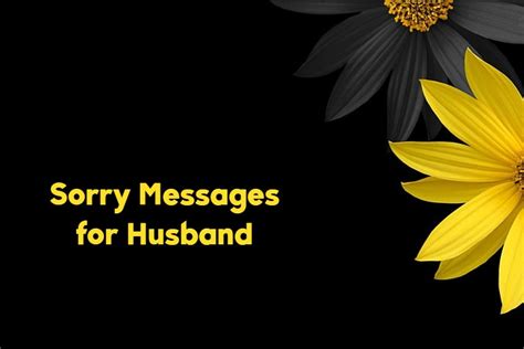 115 Sorry Messages For Your Husband Apology Quotes For Him