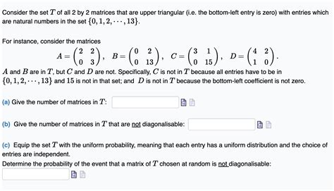 solved consider the set t of all 2 by 2 matrices