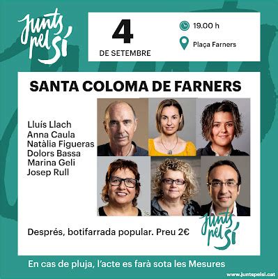 El Bloc D En Litu Acte De Junts Pel Si A Santa Coloma De Farners